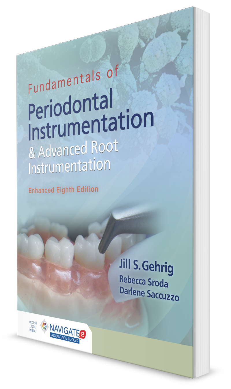 Gehrig Fundamentals of Periodontal Instrumentation JBL_DAH_9781284456769